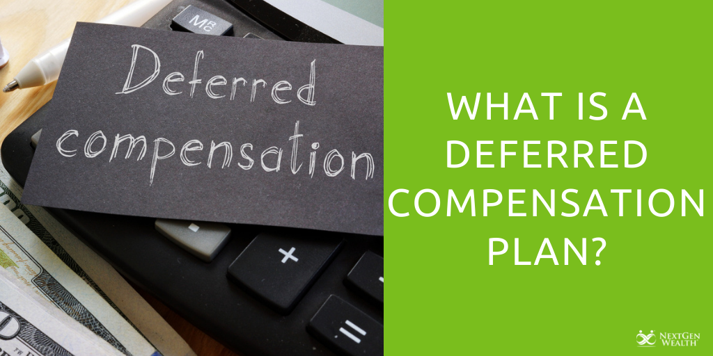 What Is A Deferred Compensation Plan 